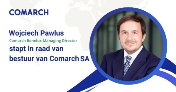 Wojciech Pawlus, Managing Director van Comarch Benelux, stapt in raad van bestuur van Comarch SA ...